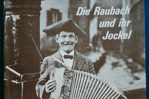 Der Raubacher Jockel ist überall